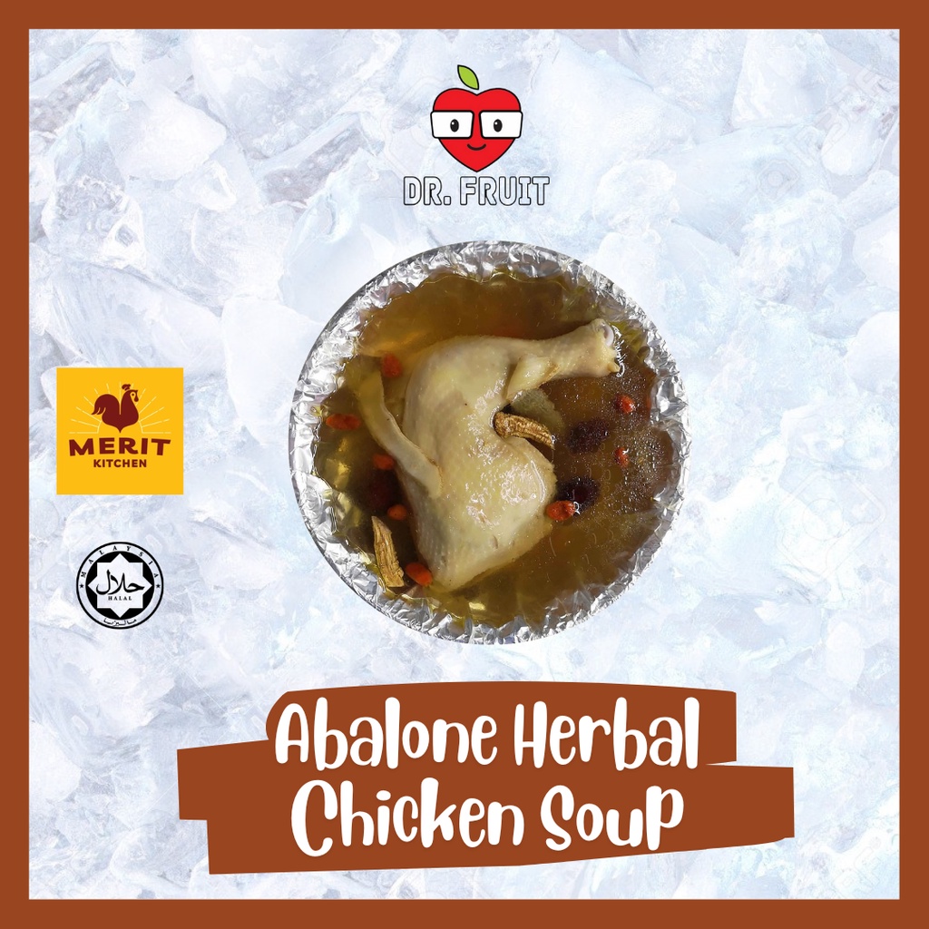 【MERIT KITCHEN】Abalone Herbal Chicken Soup (Halal) 鲍鱼药材鸡汤 - 600gm± | Dr ...