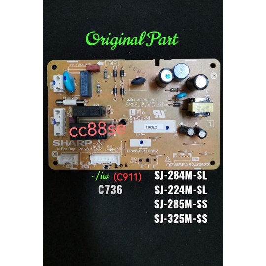 SHARP REFRIGERATOR MAIN PCB BOARD ORIGINAL PART SJ-284M-SL, SJ-224M-SL,SJ-265M, SJ-285M-SS, SJ ...