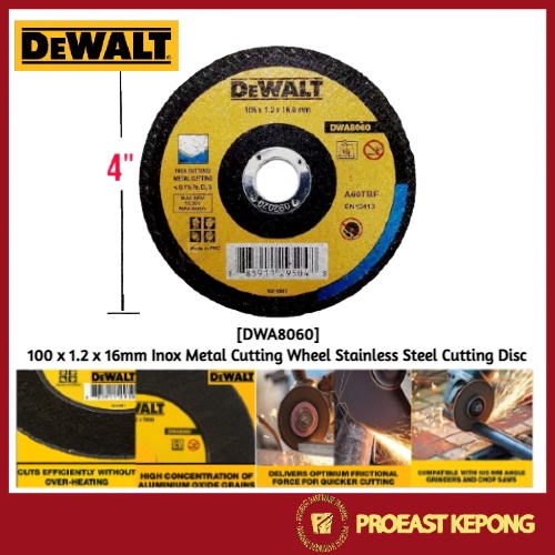 DEWALT [ DWA8060 ] - 1pcs 100 x 1.2 x 16mm Inox Metal Cutting Wheel ...