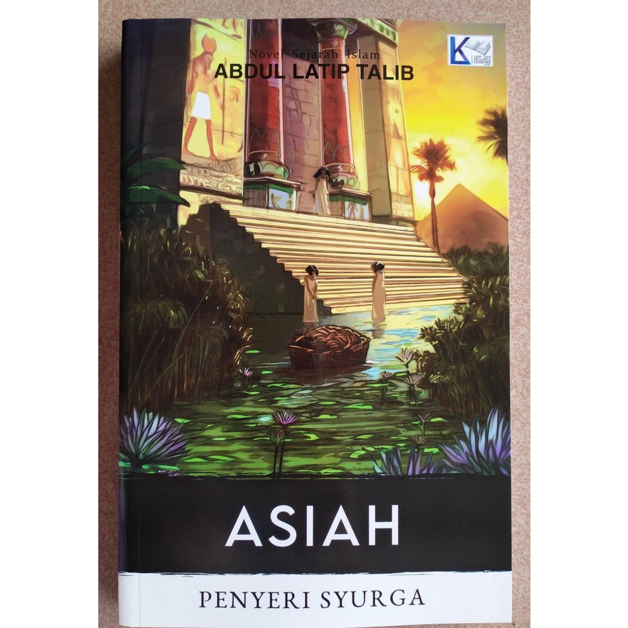 Abdul Latip Talib - Novel Sumayyah | Khadijah | Aisyah | Zinnirah ...