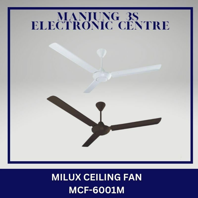 Milux 60" Ceiling Fan (2units per carton) 37mths Warranty | Shopee Malaysia