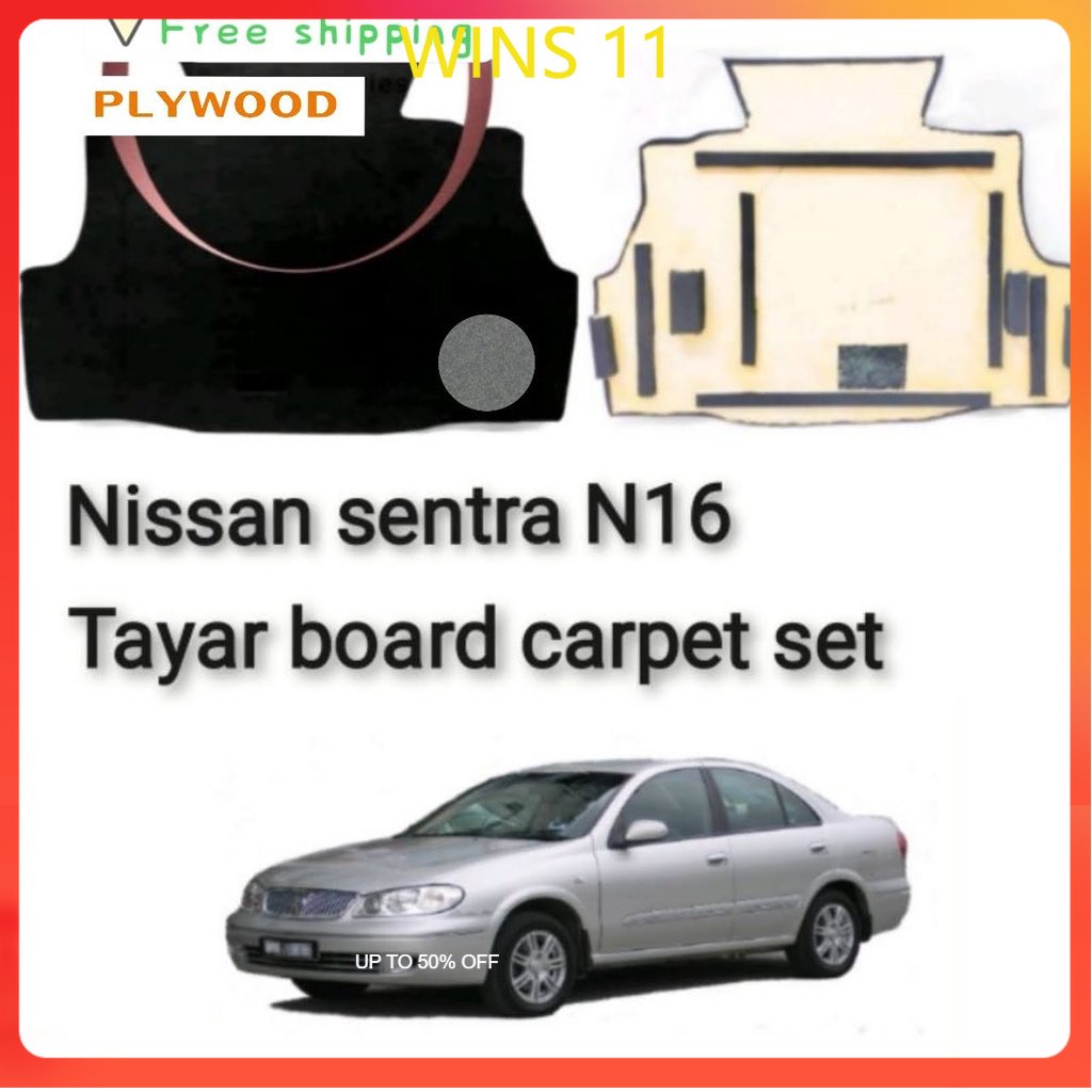 WIN11 Nissan Sentra N16 rear tayar board carpet tray bonet tayar board ...