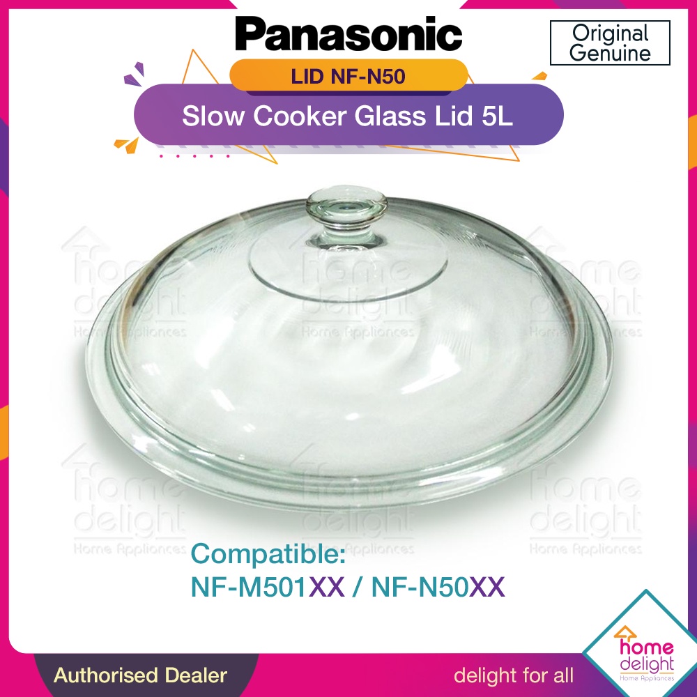 Panasonic Glass Lid Cover for NF-M501 & NF-N50A Slow Cooker 5L | Shopee ...