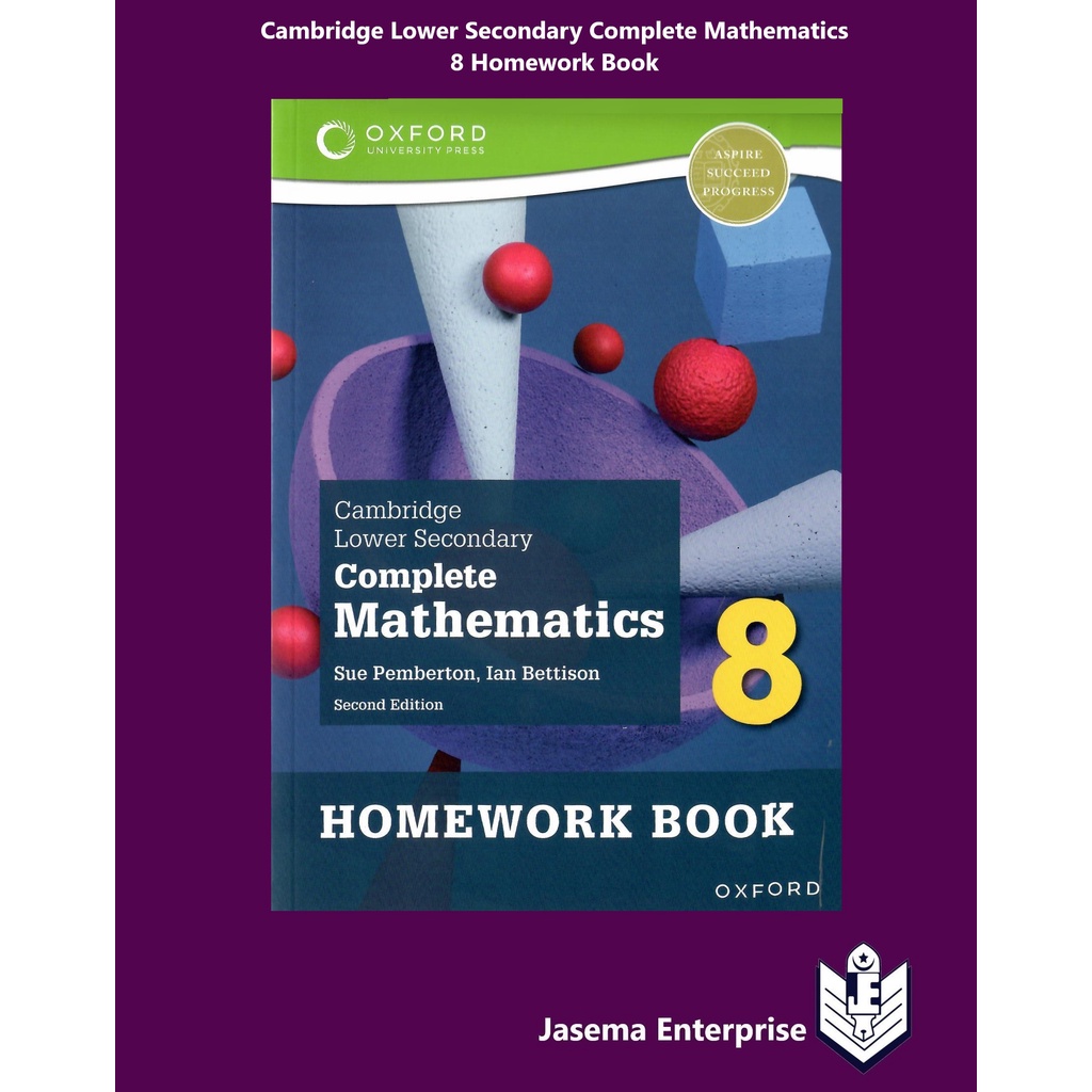 Cambridge Lower Secondary Complete Mathematics 8 Homework Book | Shopee ... Cambridge Lower Secondary Complete Mathematics 8 Homework Book | Shopee ...