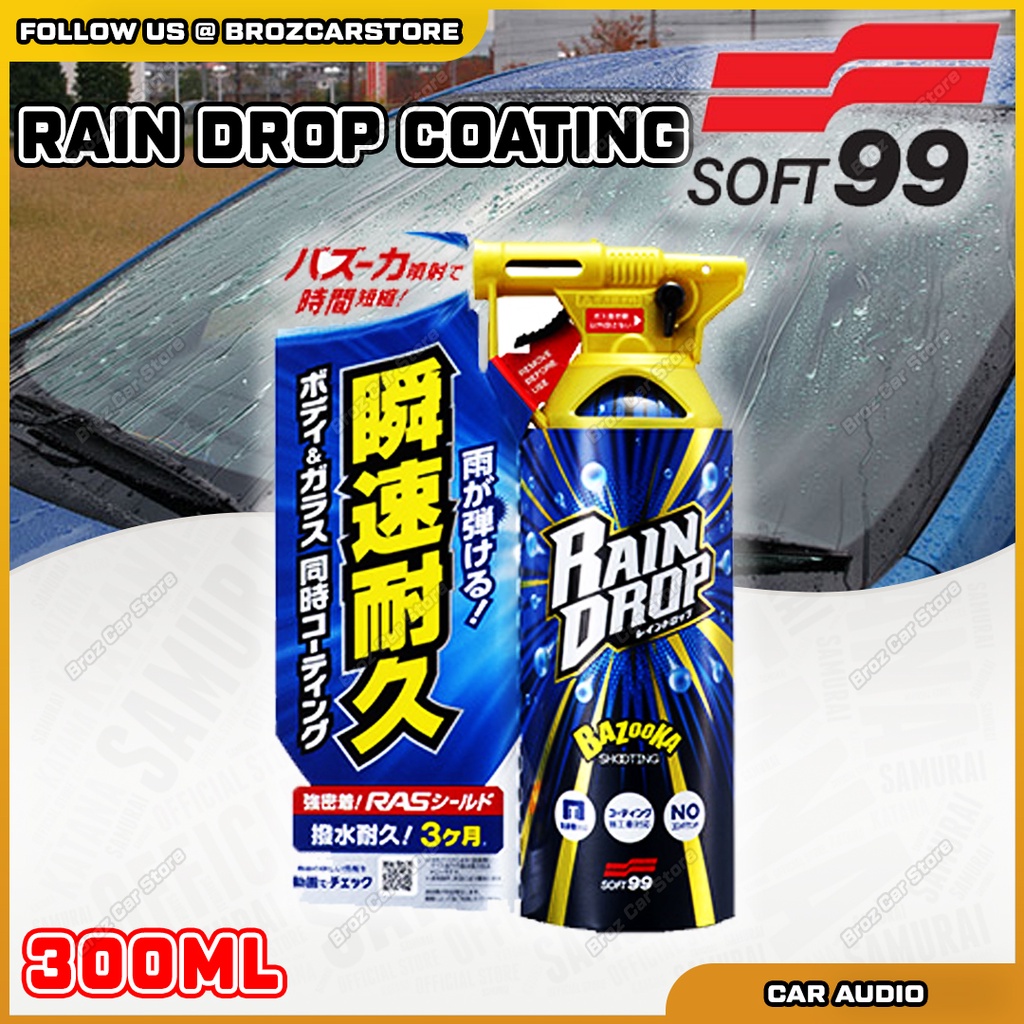 🧴 Soft99 / Soft 99 Rain Drop Car Care Car Coating Original Soft 99 Made in Japan 300ml Original ...