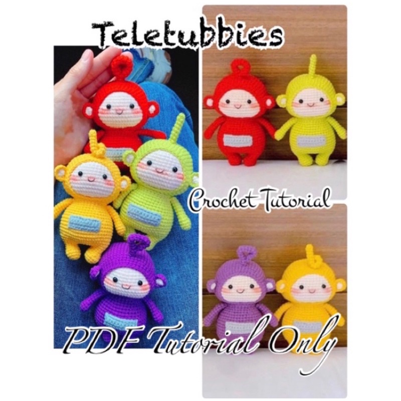 [PDF file]Amigurumi Crochet Tutorial {Teletubbies} PDF File | Shopee Malaysia