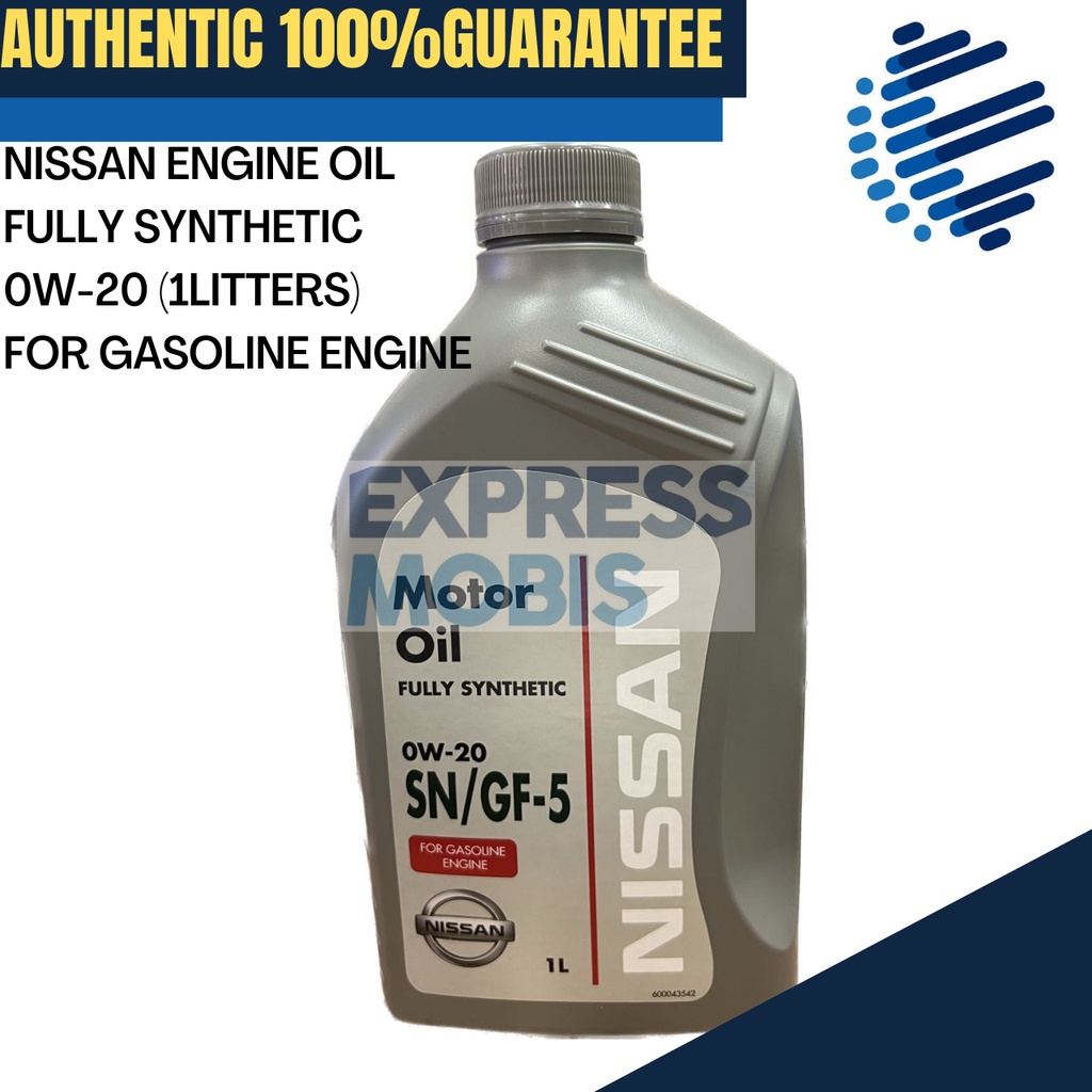 100% ORIGINAL NISSAN ENGINE OIL FULLY SYNTHETIC 0W-20 SN/GF-5 ( 1LITER ...