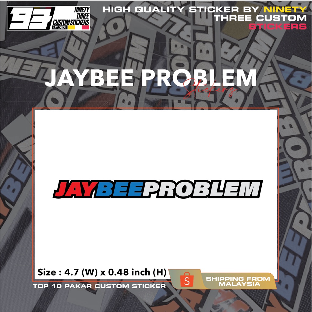 [[READY STOCK]] REFLECTIVE JB PROBLEM STICKER DECAL | Shopee Malaysia