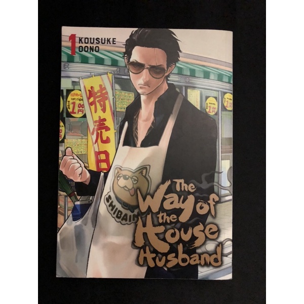 The Way of The Househusband : Gokushufudou, Vol. 1 (By Kousuke Oono ...