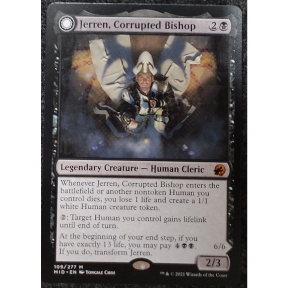 Magic The Gathering : Jerren, Corrupted Bishop/ Ormendahl, the ...