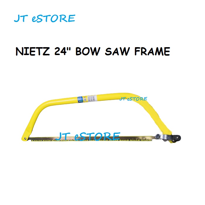 [JT eSTORE] NIETZ 24" Bow Saw Frame (529-06-024) / Gergaji Kayu Pokok ...