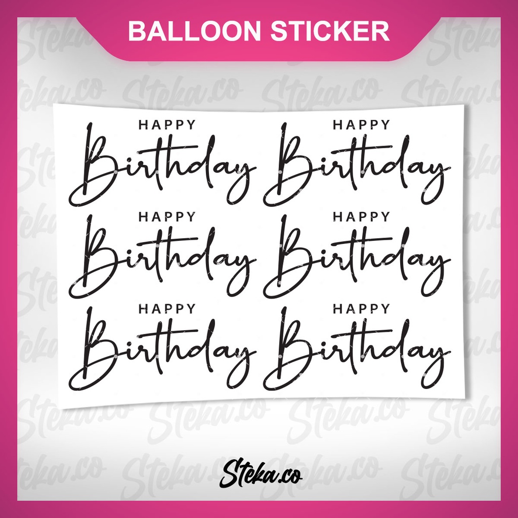 6in1 ] Happy Birthday Sticker for Foil Balloon 10inch / Balloon Sticker ...