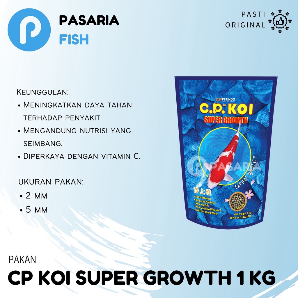 Cp KOI Super Growth 1Kg 2mm/5mm CPKOI Feed/Pelet/Fish Food High Protein ...