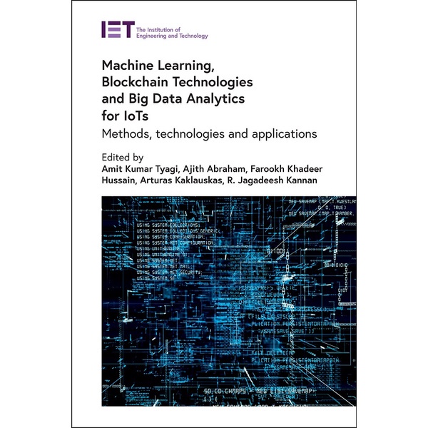 Machine Learning, Blockchain Technologies and Big Data Analytics for IoTs (2022) | Shopee Malaysia