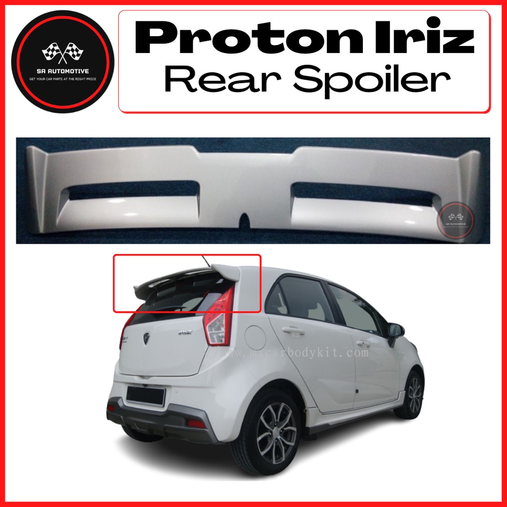 Proton Iriz 2014 ABS Rear Spoiler with Paint (100% Made in Malaysia ...