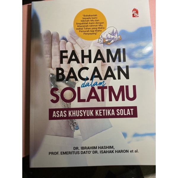 Fahami Bacaan dalam Solatmu : Asas Khusyuk Ketika Solat (Dr. Ibrahim ...