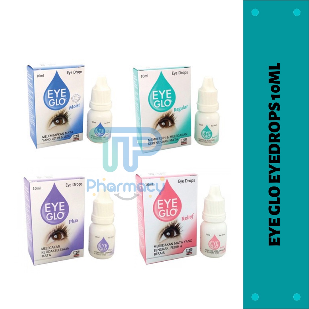 💧EYE GLO EYE DROP 10ML (REGULAR/ PLUS/ RELIEF/ MOIST)💧 | Shopee Malaysia