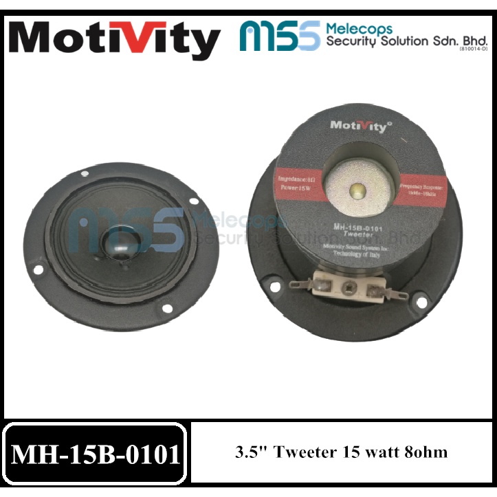 MOTIVITY MH-15B-0101 3.5" Tweeter 15 watt 8ohm (1 Unit) | Shopee Malaysia