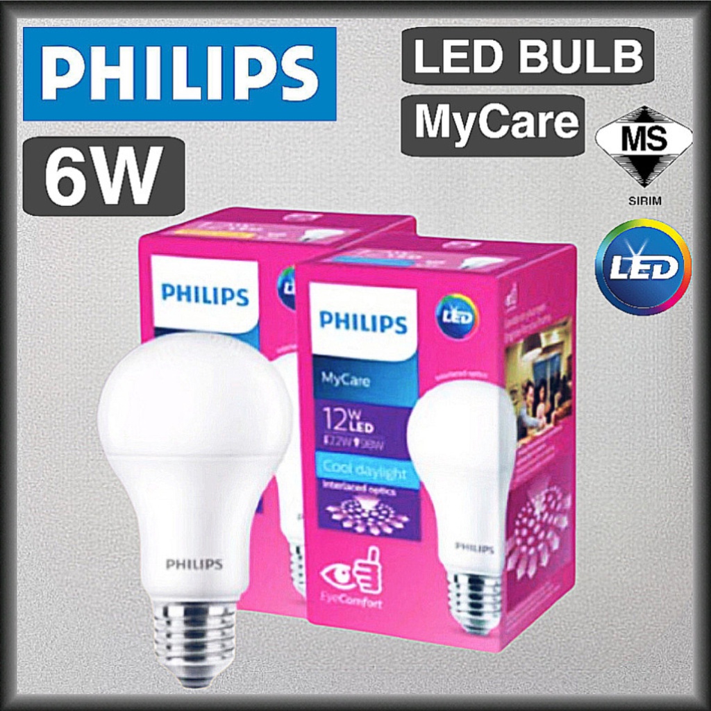 [SIRIM] PHILIPS 6W LED Bulb E27 Mycare LED Bulb Daylight Philips LED Light Philips LED Bulb ...