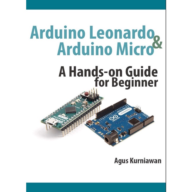Arduino Leornado & Arduino Micro - A Hands-on Guide for Beginner. E-Book PDF. | Shopee Malaysia
