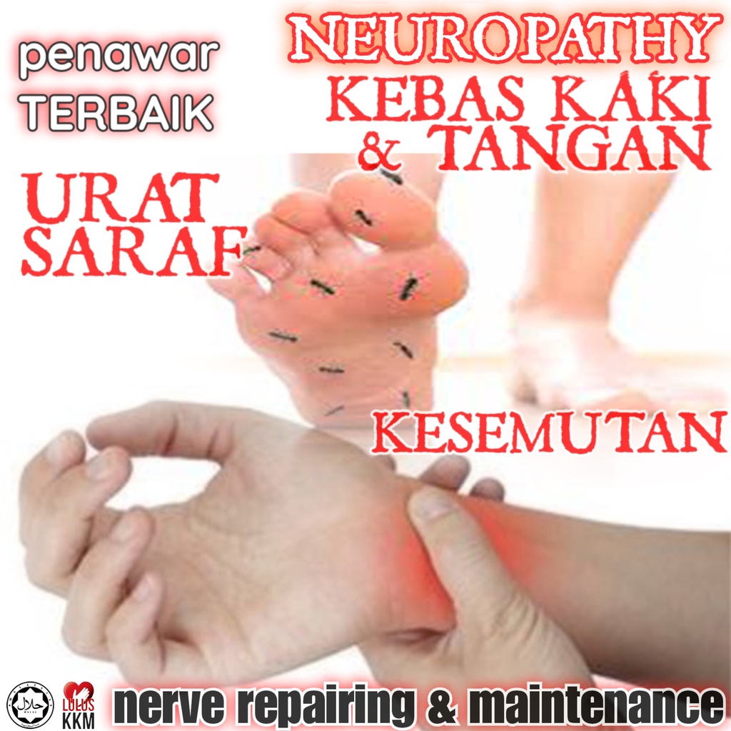 Ubat Kebas Sakit Urat Semut2 Lenguh2 Tangan Kaki Neuropathy UratSaraf ...