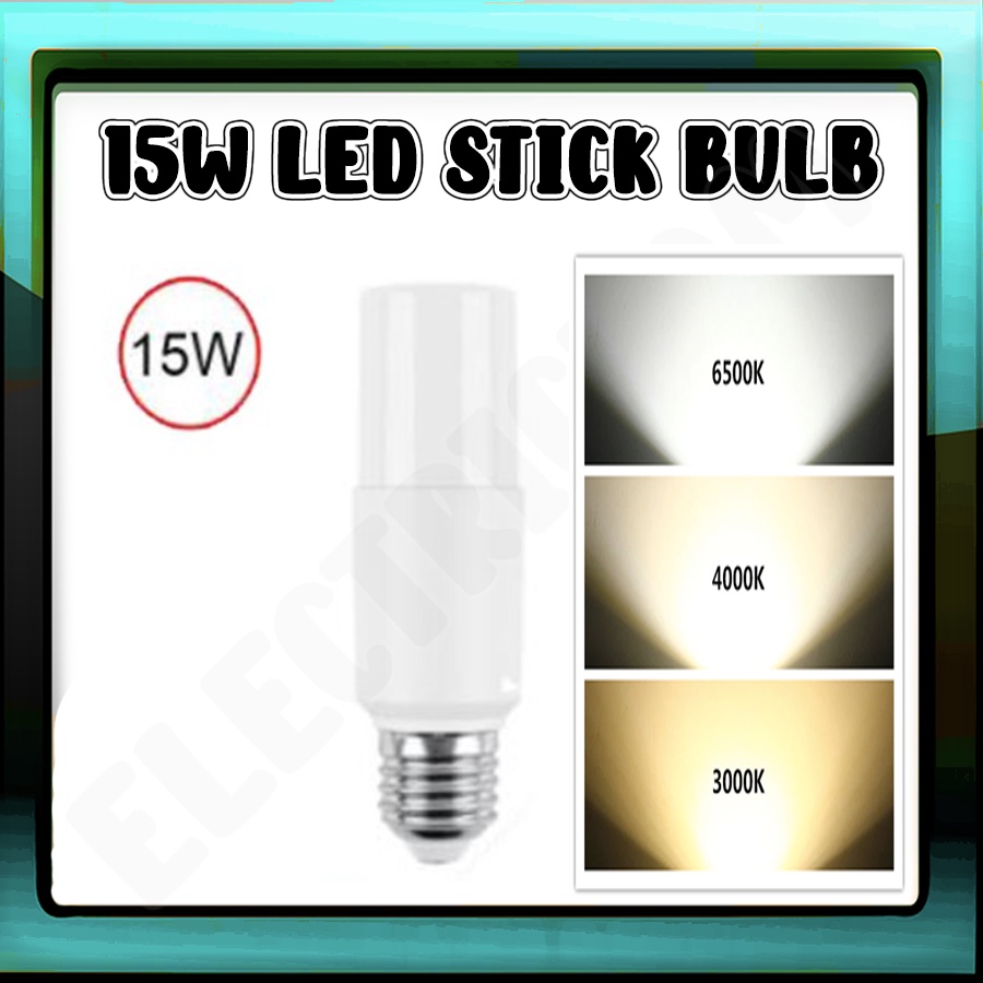 LED Stick Bulb High Quality 15W E27 ( Daylight /Warm White ) | Shopee ...