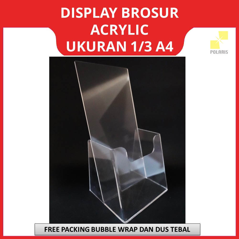 Acrylic DISPLAY BROSUR SIZE 1/3 A4 - BROSUR TENT HOLDER - ACRYLIC ...