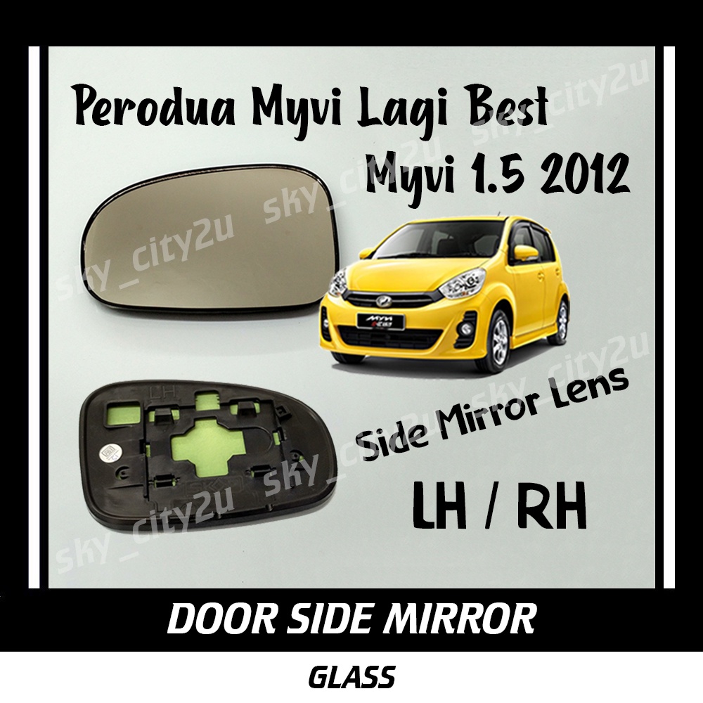 Perodua Myvi 1.5 2012 Side Mirror Glass Myvi Lagi Best 2011 Side Door ...