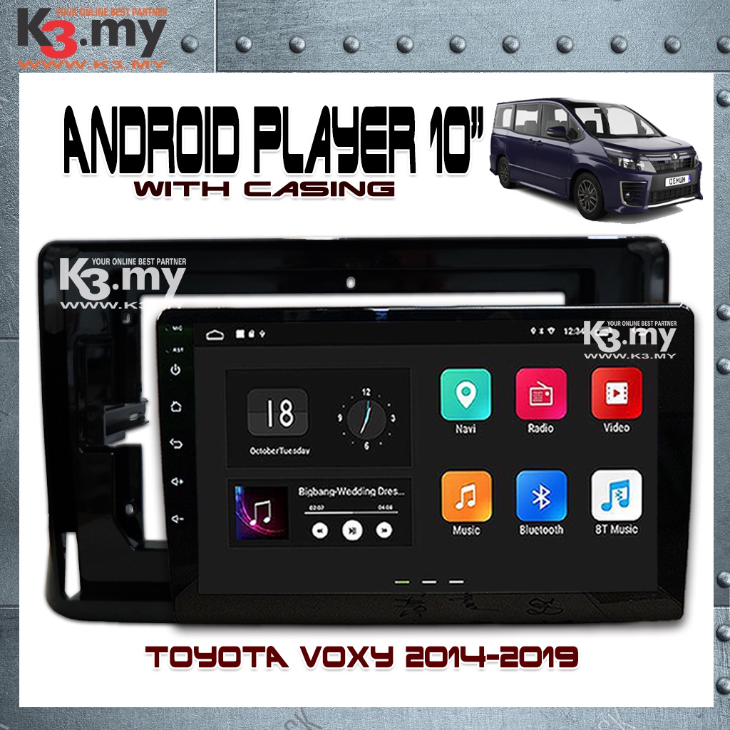 Toyota Voxy 2014-2019 10'' Android Player GPS Waze + Casing (Set) With Socket | Shopee Malaysia