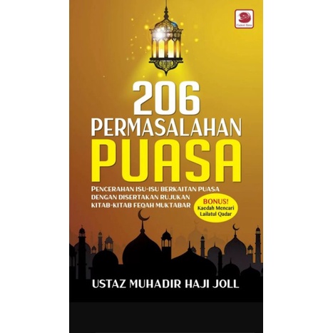 206 Permasalahan Puasa : Pencerahan Isu-Isu Berkaitan Puasa Dengan ...