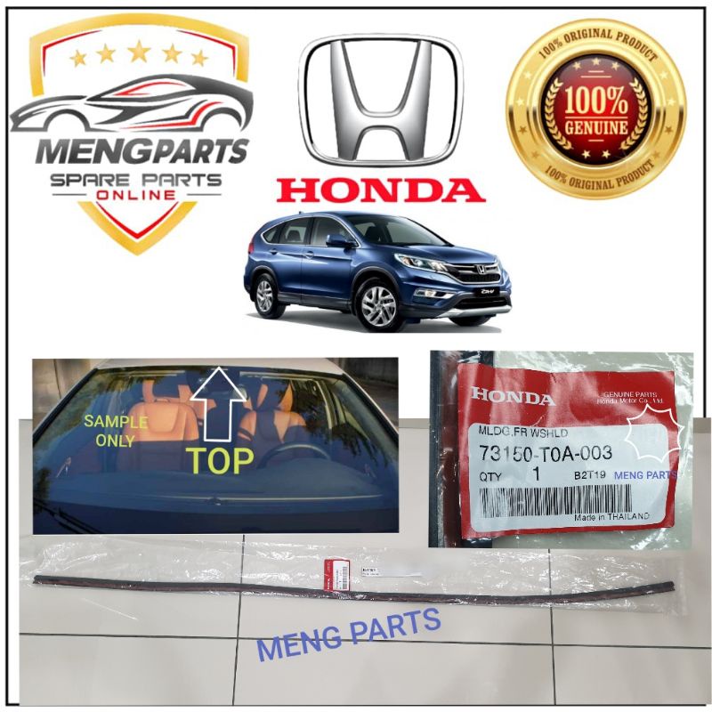 ORIGINAL HONDA CRV TOA 2013Y-2017Y FRONT WINDSCREEN TOP MOULDING 73150 ...
