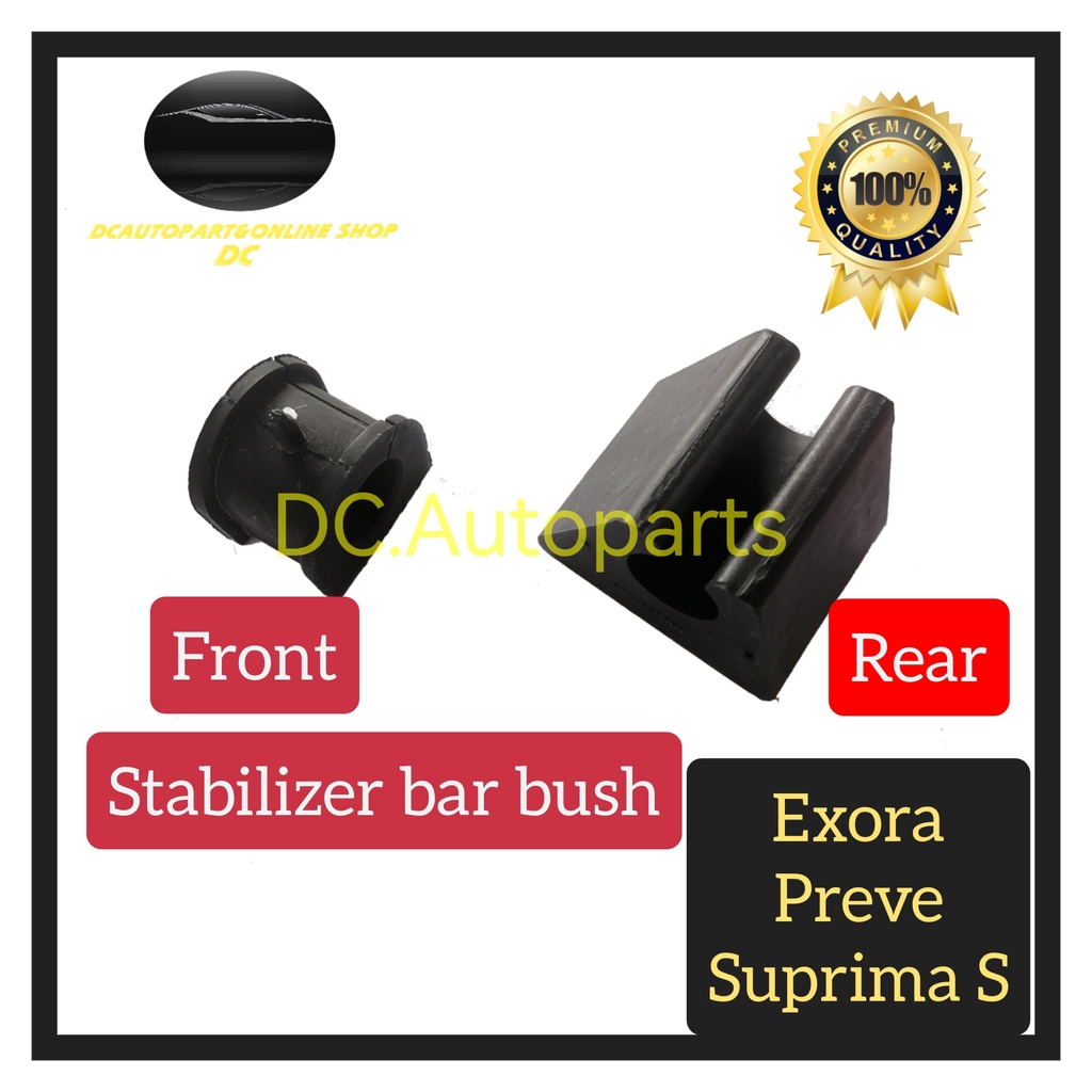 STABILIZER BAR BUSH PROTON EXORA PREVE SUPRIMA S ( FRONT / REAR ...