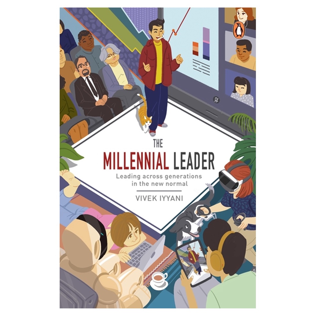 The Millennial Leader: Leading across generations in the new normal By ...