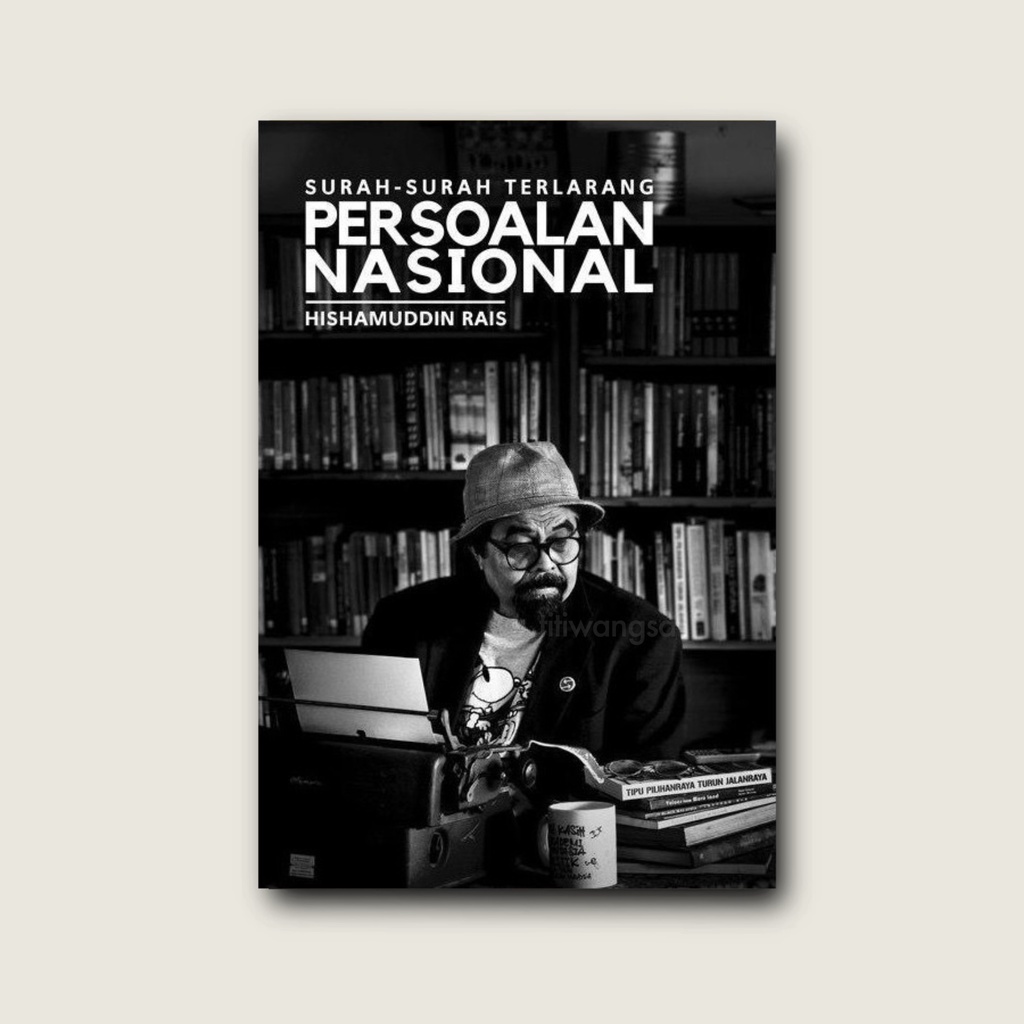 HISHAMUDDIN RAIS, Surah-surah Terlarang : Persoalan Nasional | Shopee ...