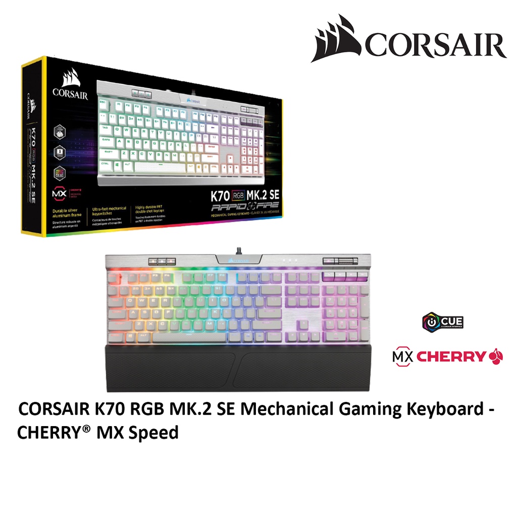 CORSAIR K70 RGB MK.2 SE MECHANICAL GAMING KEYBOARD - CHERRY MX SPEED ( CH-9109114-NA ) | Shopee ...