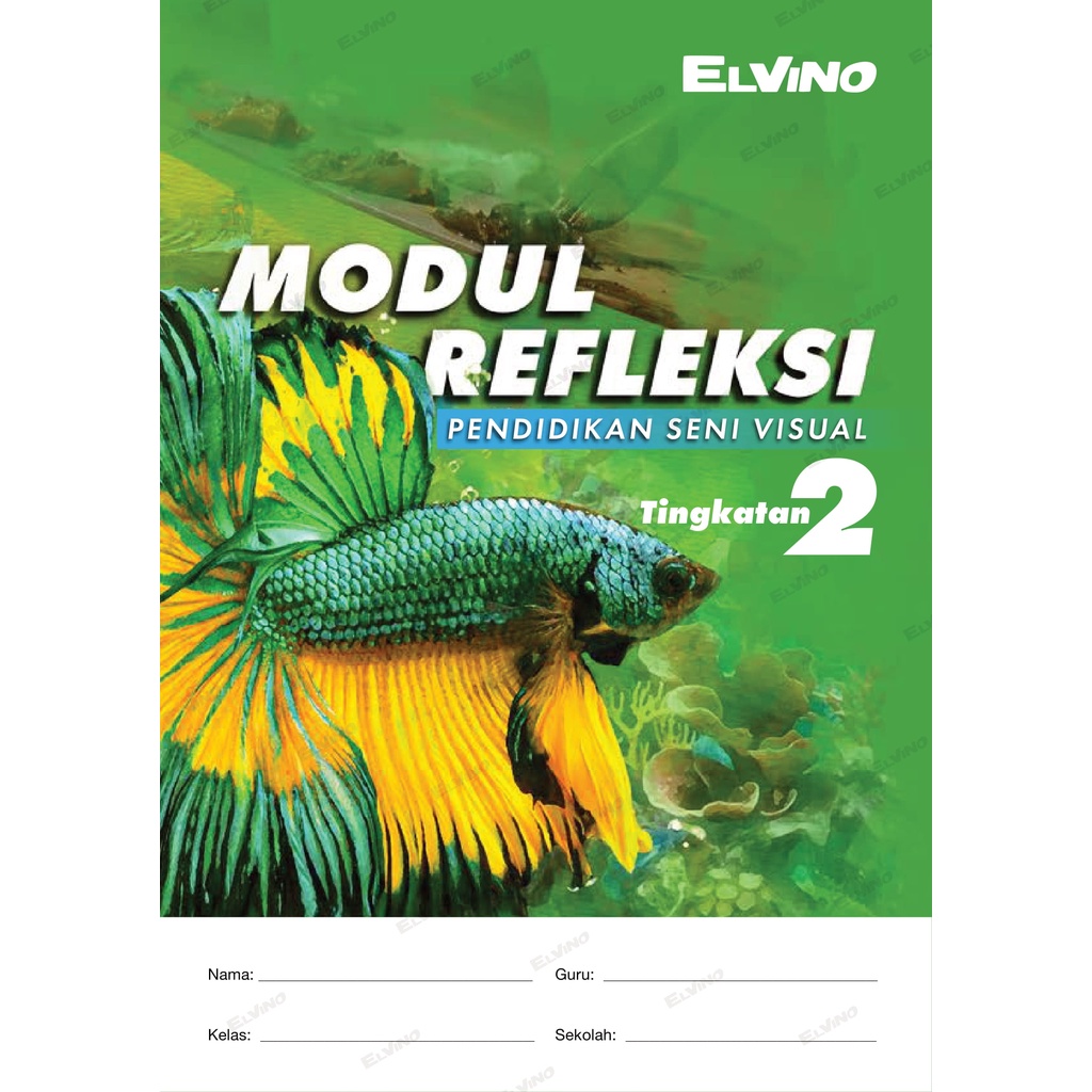 MODUL REFLEKSI PENDIDIKAN SENI VISUAL TINGKATAN 2 PSV BUKU RUJUKAN ...