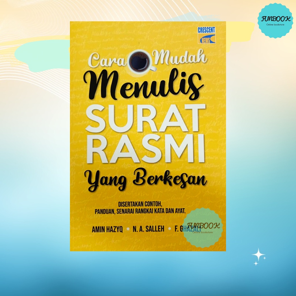 [FUNBOOK] Cara Mudah Menulis Surat Rasmi Yang Berkesan ( PANDUAN ...
