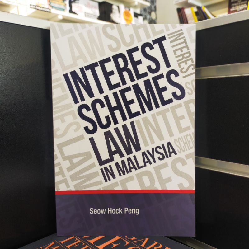 INTEREST SCHEMES LAW IN MALAYSIA : SEOW HOCK PENG | Shopee Malaysia