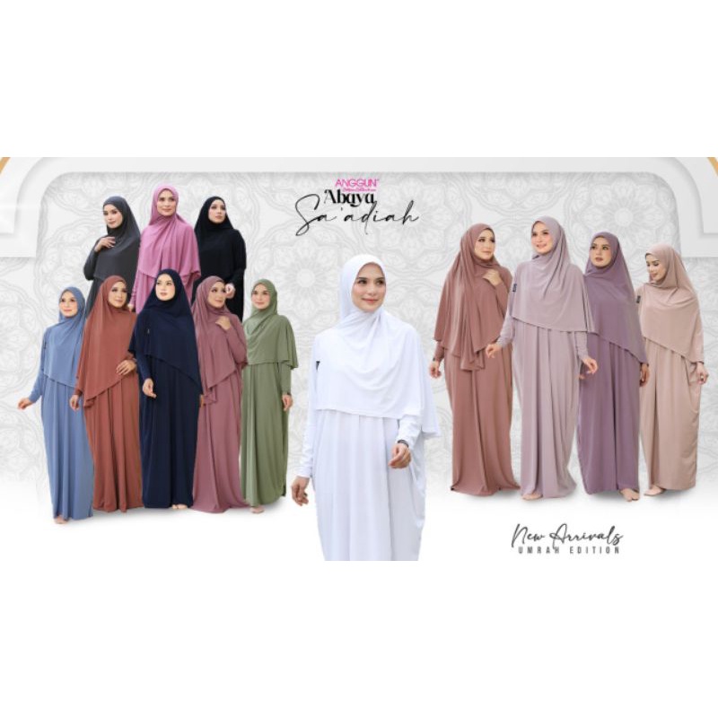 [READY STOCK]‼️ABAYA SA'ADIAH BY 𝗔𝗡𝗚𝗚𝗨𝗡‼️🕋 UMRAH EDITION 🕋 | Shopee ...