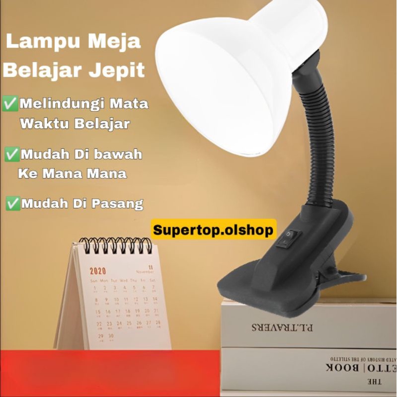 Clamp Study Table Lamp/Read Lamp/Supertop FLEXIBLE Lamp (Unit) | Shopee ...