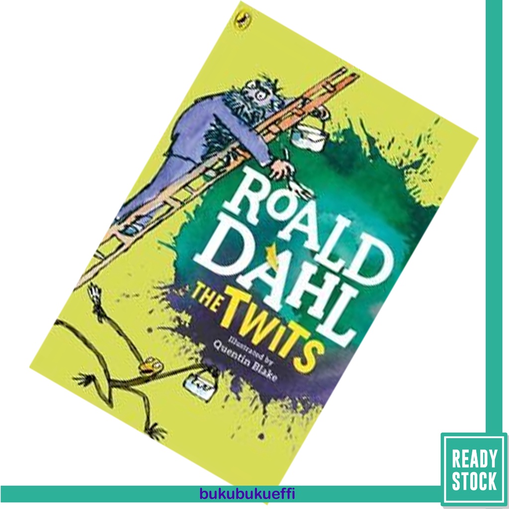 The Twits by Roald Dahl, Quentin Blake (Illustrator) 9780141371474 ...