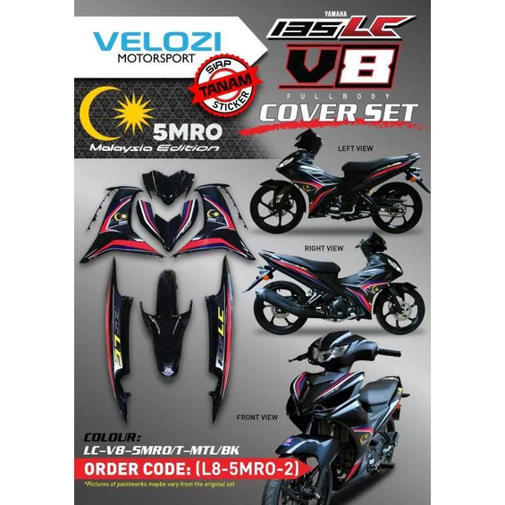 VELOZI YAMAHA LC135 V8 FI FUEL INJECTION 5MRO MALAYSIA EDITION FULL BODY COVER SET SIAP TANAM ...