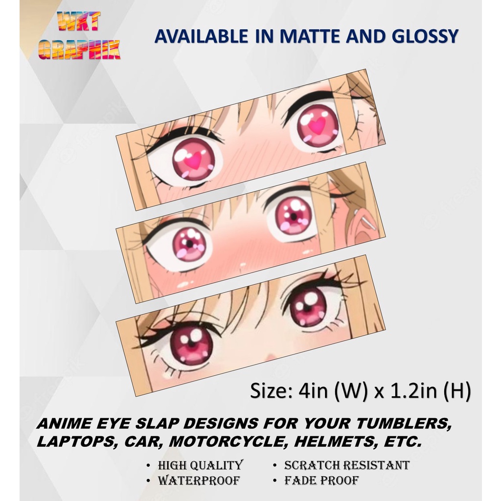 MY DRESS UP DARLING (MARIN) ANIME EYE SLAP STICKERS (MATTE / GLOSSY ...