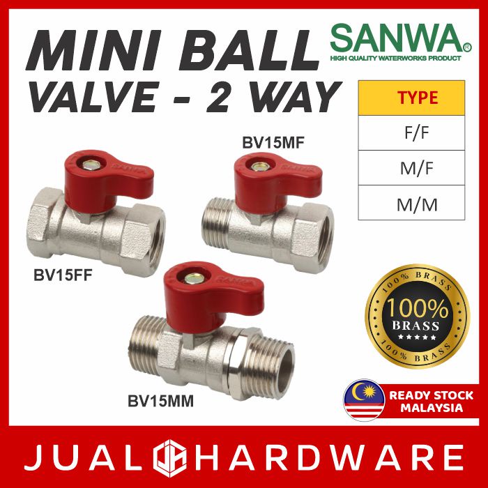 JH - SANWA Mini Ball Valve (2 Way) | Shopee Malaysia