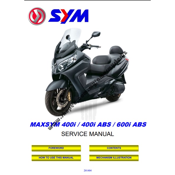 Sym Maxsym 400i / 400i ABS / 600i ABS 2015 - 2020 Workshop Repair ...