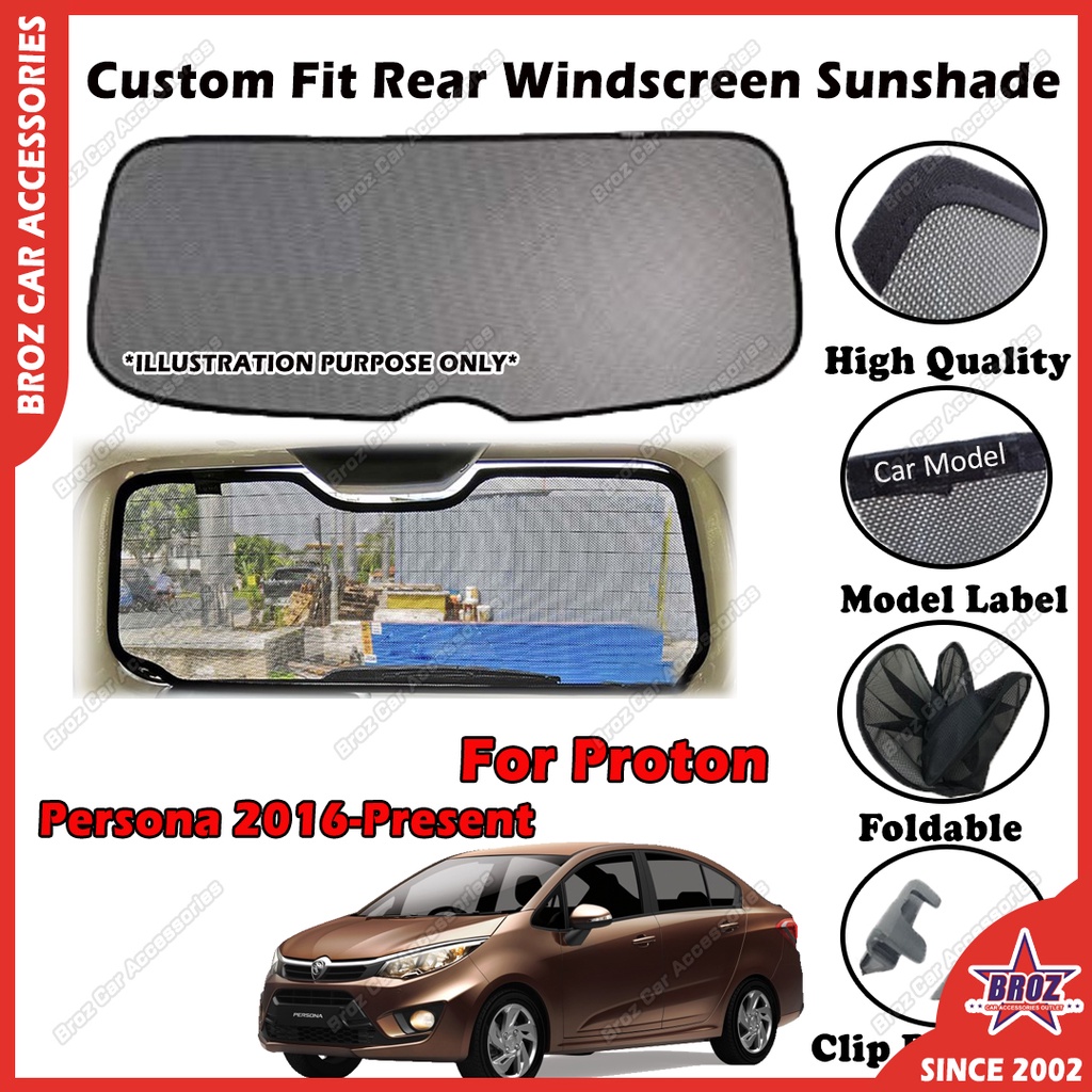 Custom Fit Rear Windscreen Car Sunshade Proton Persona 2016 - Present ...
