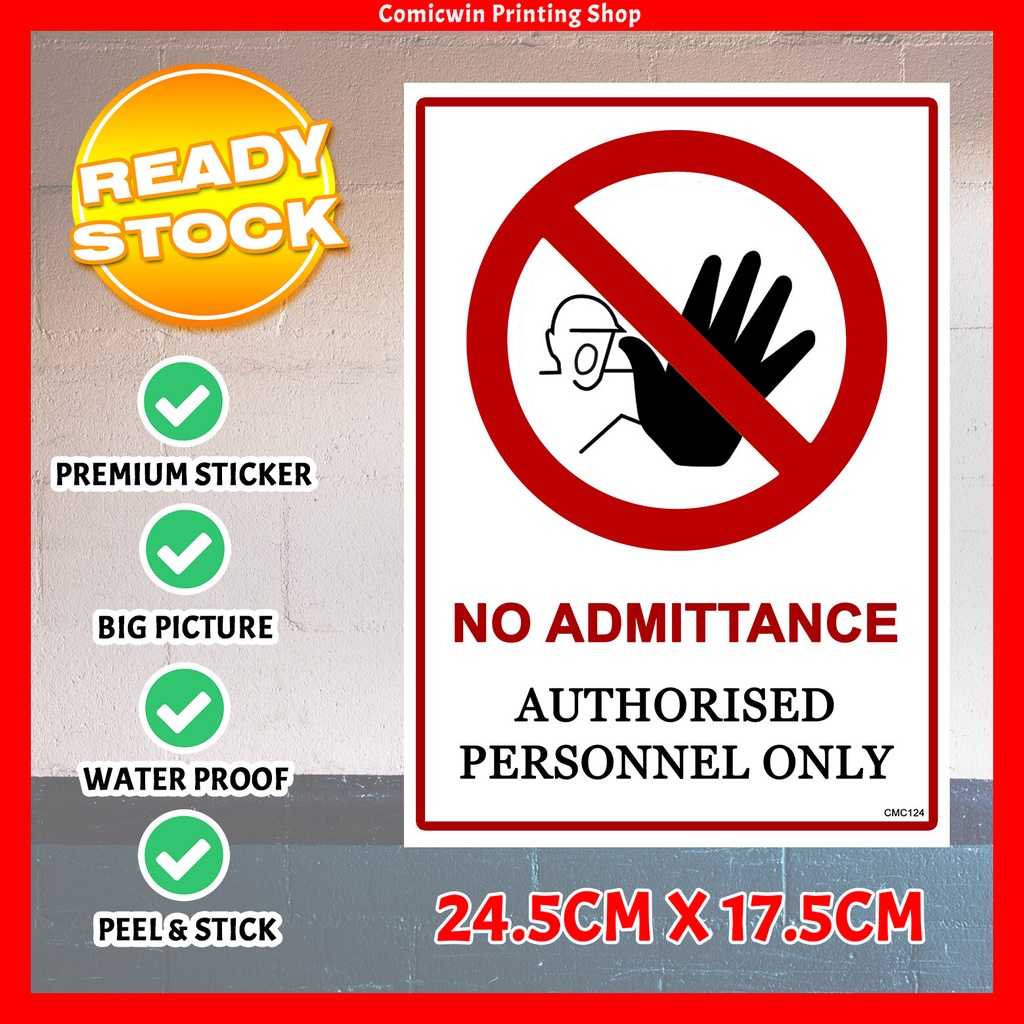 CMC124 No Admittance Authorised Personnel Only Signage (24.5x17.5cm ...