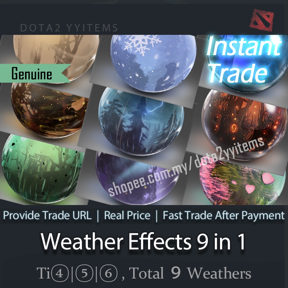 DOTA2 All Genuine Weather【9 IN 1】纯正 天气 9合1 Ti4+Ti5+Ti6 Spring Ash Aurora Moonbeam Pestilence ...
