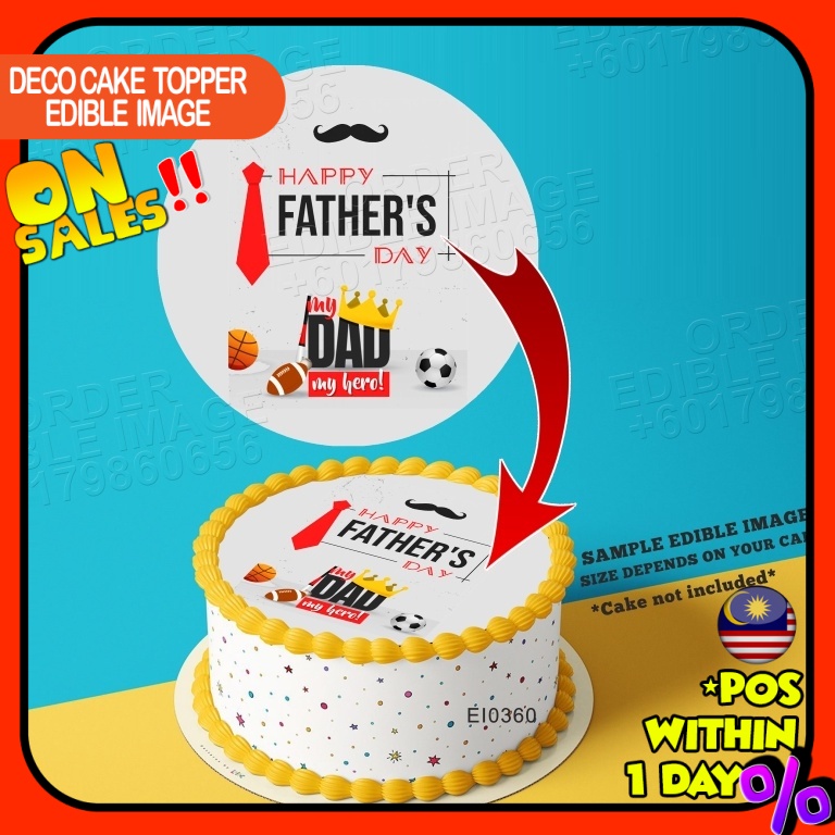 Printing EI Happy Fathers Day 3 Happy Edible Image Print Cake Photo ...