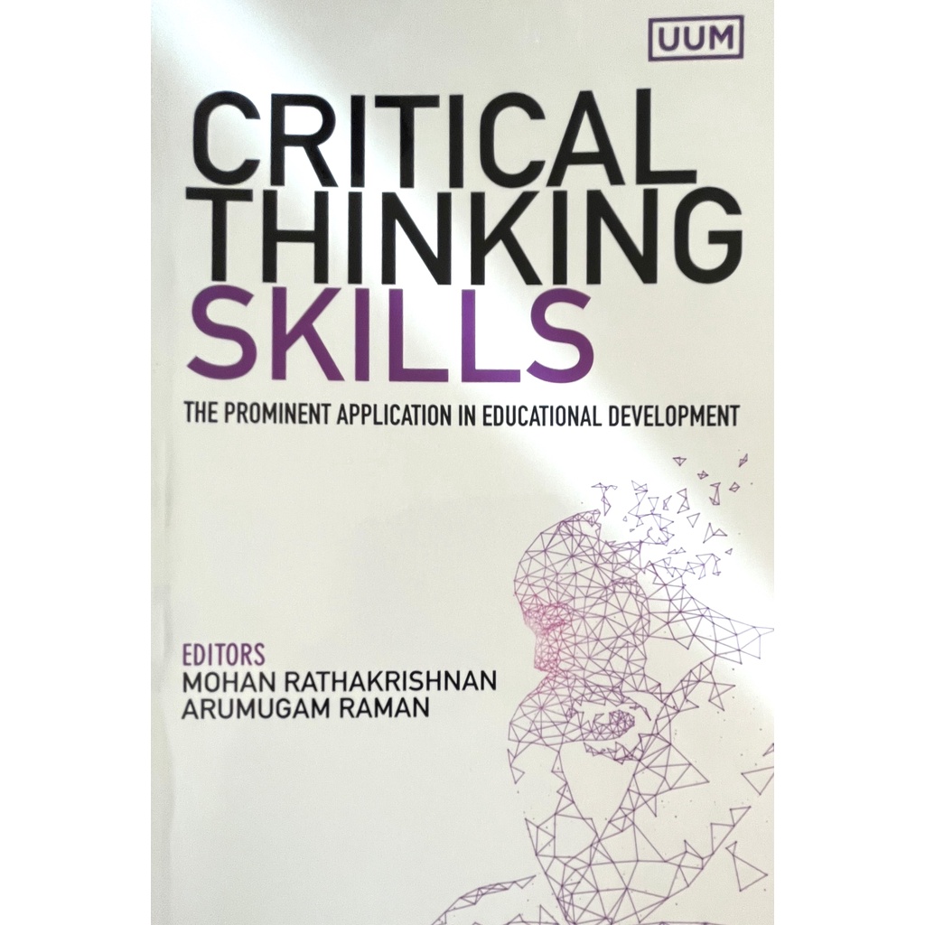 Critical Thinking Skills: The Prominent Application in Educational ...